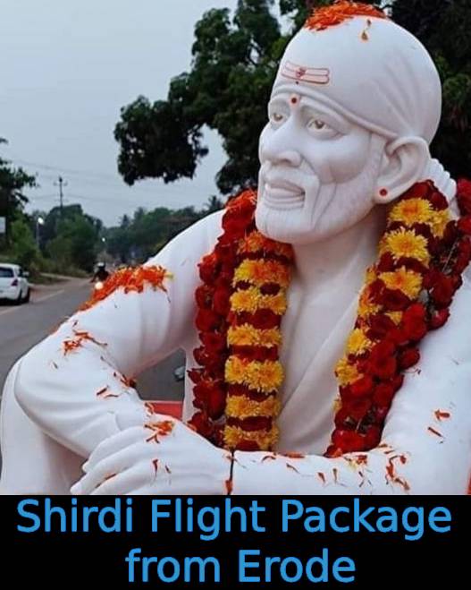 Shirdi Tour Package from Erode by Flight - HeyGoTrip