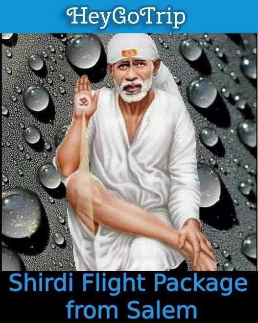 Shirdi Tour Package from Salem by Flight - HeyGoTrip